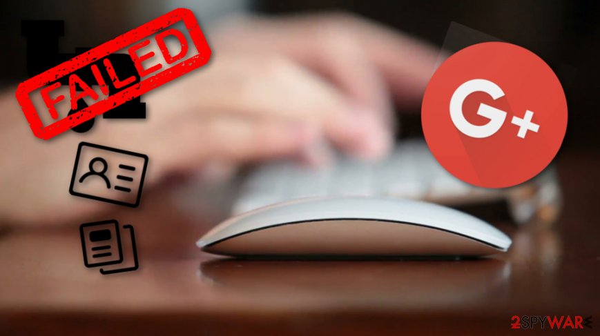 Google+ to shut down early due to API bug that affected 52,5M users