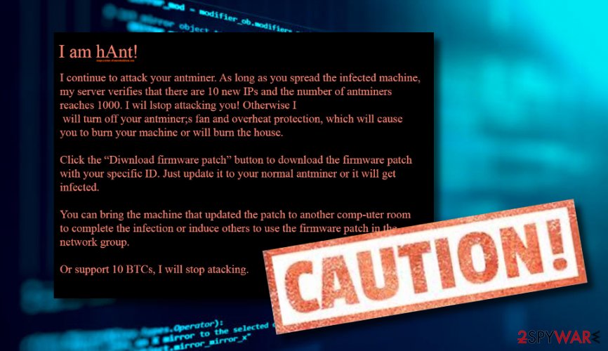 hAnt ransomware threatens China nationals to destroy their mining rigs