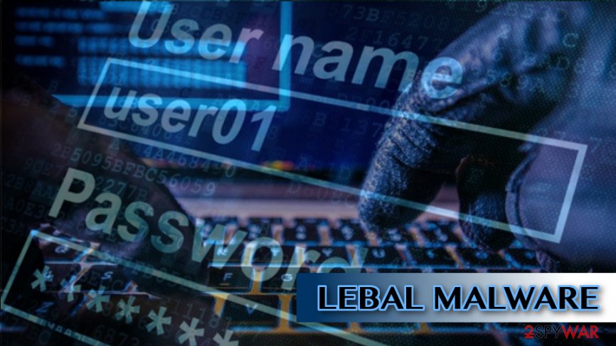 Newly discovered Lebal malware targets companies and organizations