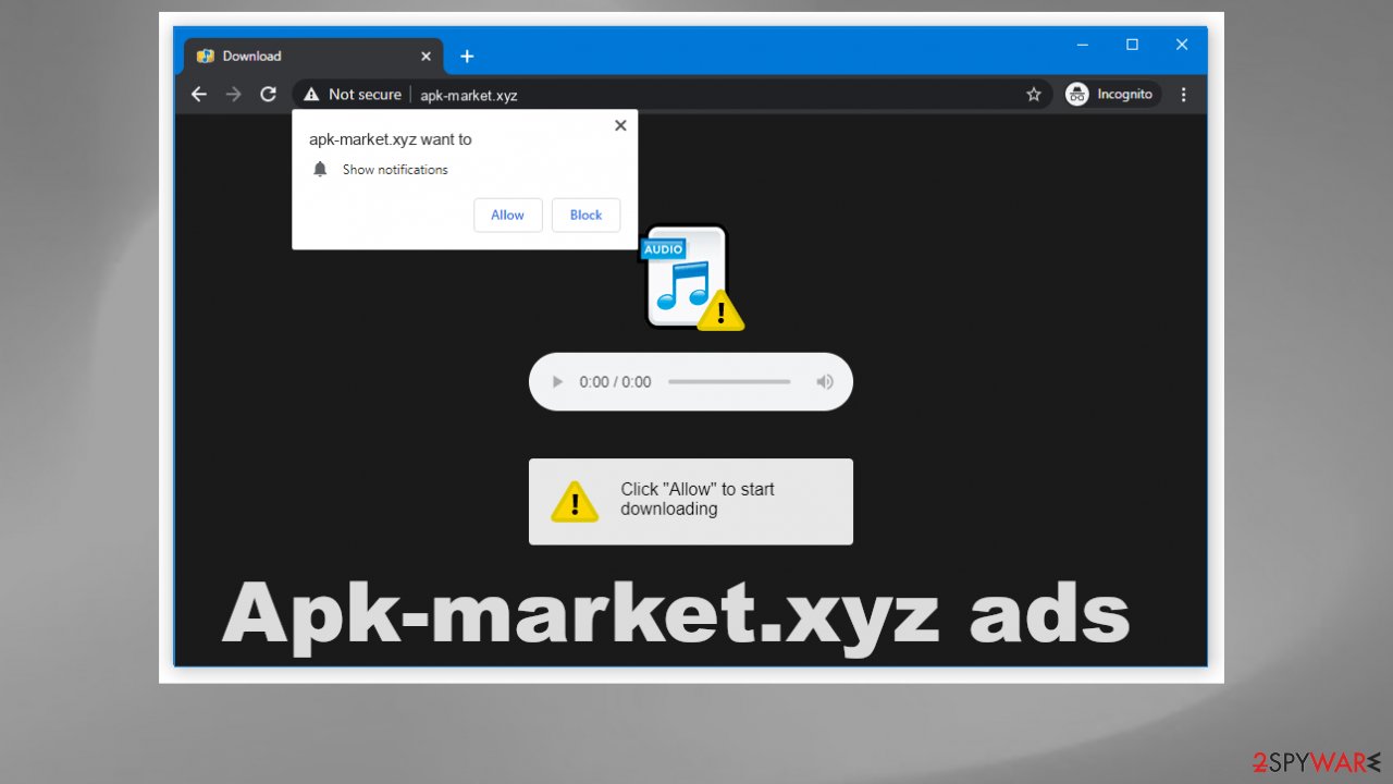 Remove Apk-market.xyz ads (Chrome, Firefox, IE, Edge) - spam