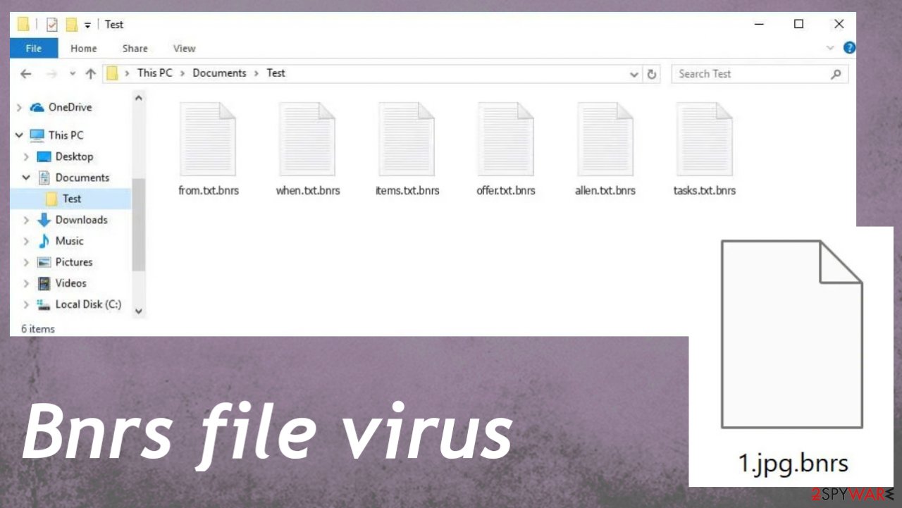 Remove Bnrs file virus (Quick Decryption Solution) - Removal Instructions