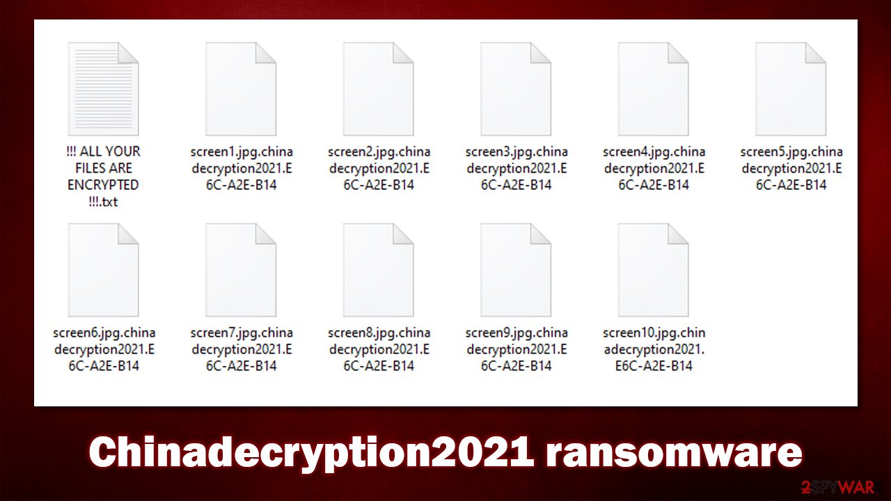 Remove Chinadecryption2021 ransomware (virus) - Recovery Instructions ...