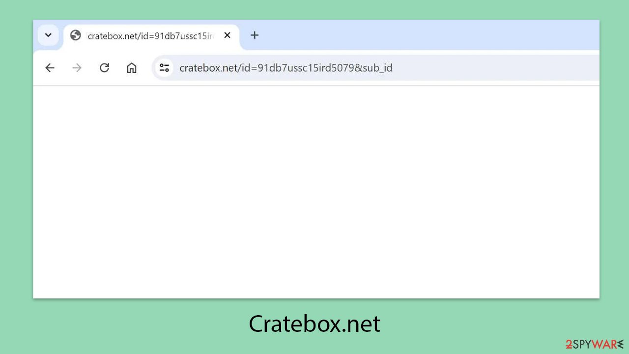 Remove Cratebox.net redirect (Free Guide) - Chrome, Firefox, IE, Edge