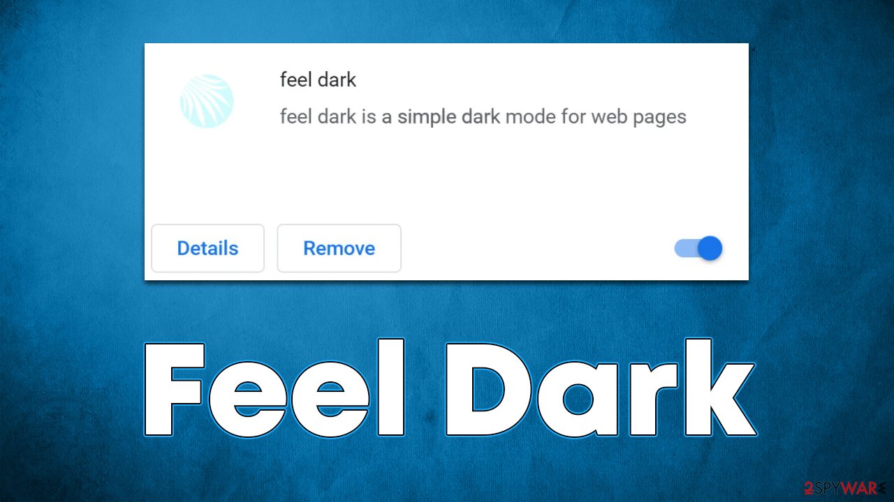Remove Feel Dark browser extension (virus) - Free Instructions
