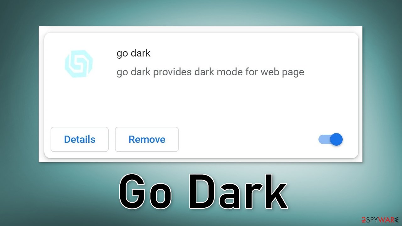 Remove Go Dark browser hijacker (virus) - Free Guide
