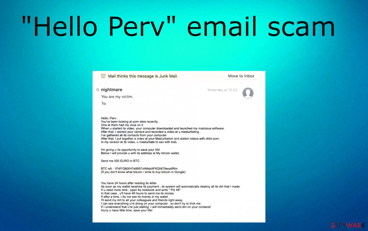 Remove “Hello Perv” email (fake) - Free Guide