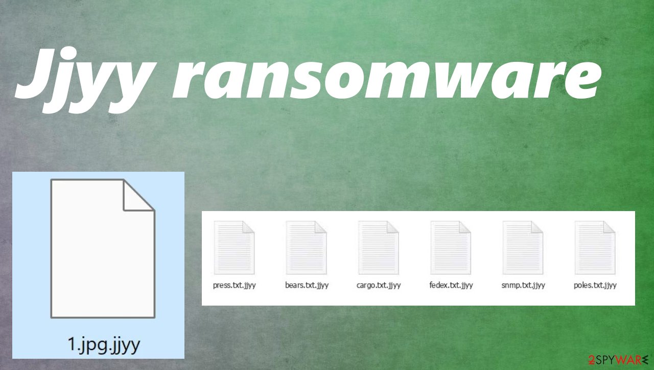 Remove Jjyy ransomware (Quick Decryption Solution)