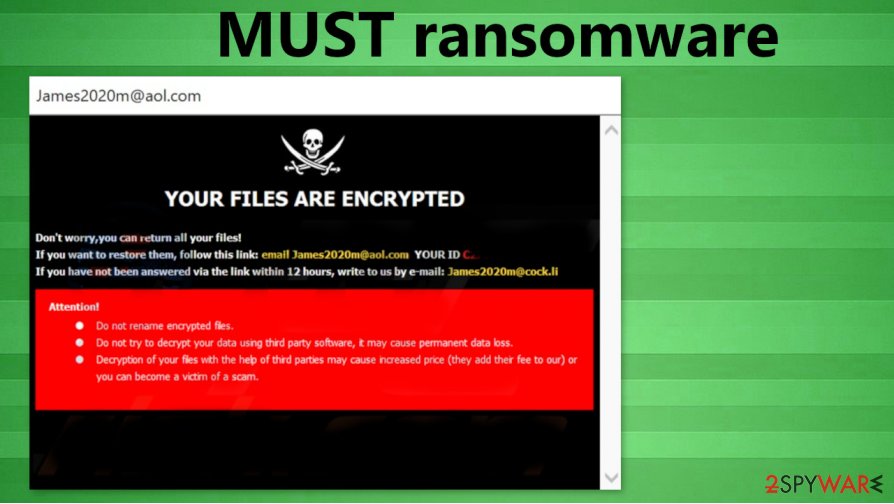 Remove MUST ransomware (Virus Removal Guide) - Recovery Instructions Included