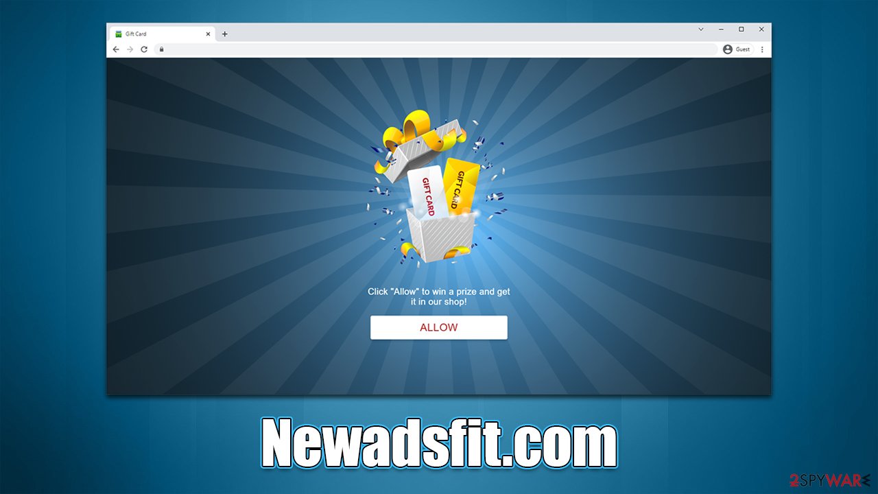 Remove Newadsfit.com ads (scam) - Chrome, Firefox, IE, Edge