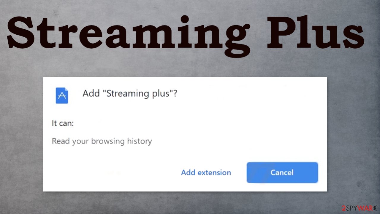 Remove Streaming plus (Virus Removal Guide) - 2021 update