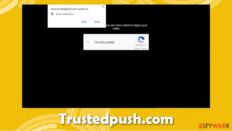 Remove Trustedpush.com (Chrome, Firefox, IE, Edge) - Removal Guide