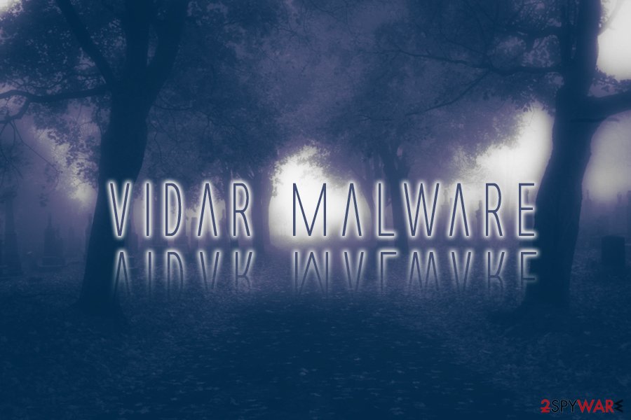 Remove Vidar malware (Virus Removal Guide) - Free Instructions